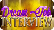 Play Dream Job Interview game online for free | 4GameGround.com