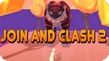 Play Join And Clash 2 game online for free | 4GameGround.com