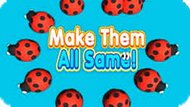Play Make Them All Same! game online for free | 4GameGround.com