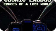 Play Cosmic Exodus: Echoes Of A Lost World game online for free ...