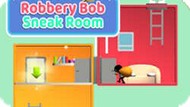 Play Robbery Bob: Sneak Room game online for free | 4GameGround.com