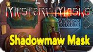 Play Lost Mystery Masks Shadowmaw Mask game online for free ...