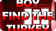 Play Boy Find The Turkey game online for free | 4GameGround.com