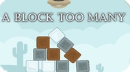 Play A Block Too Many game online for free | 4GameGround.com